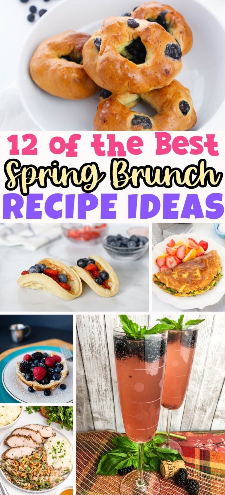 12 of the Best Spring Brunch Recipe Ideas - Kim Schob